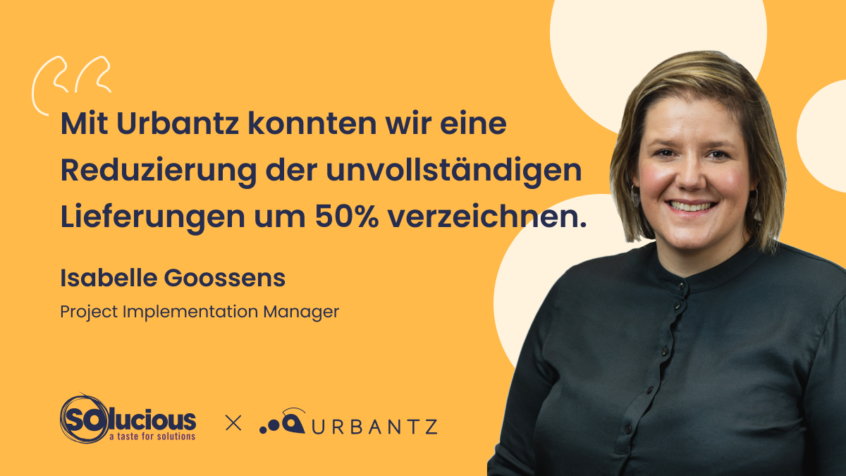 Solucious reduziert unvollständige Lieferungen um 50% | Urbantz